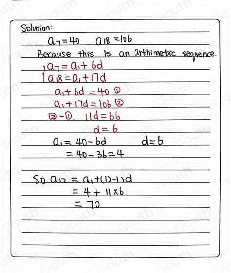Solved Identify The 12th Term Of The Arithmetic Sequence In Which A 7 40 And A 18 106 82 70 76