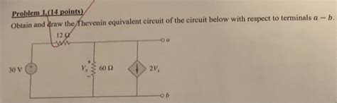solved problem 1 14 points obtain and draw the fhevenin