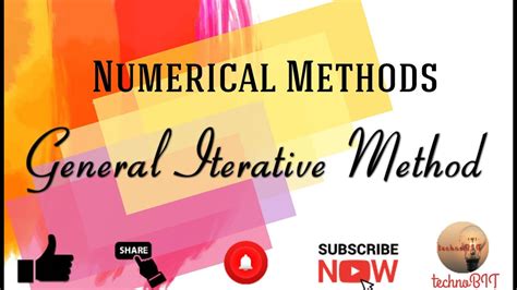 General Iterative Method Method Of Iteration Numerical Methods