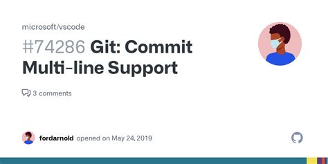 Git Commit Multi Line Support · Issue 74286 · Microsoftvscode · Github