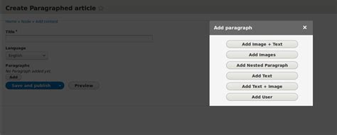 Introduce A Modal Form Mode For Adding Paragraphs Drupal Org