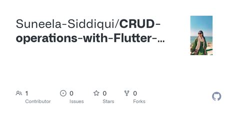 Github Suneela Siddiqui Crud Operations With Flutter And Firebase