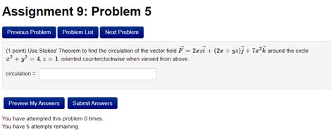 Solved Assignment 9 Problem 5 Previous Problem Problem List