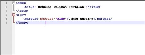 Cara Membuat Tulisan Berjalan Di Html