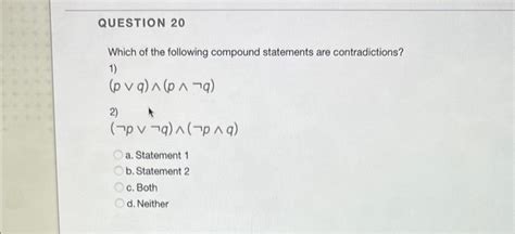 Solved Which Of The Following Compound Statements Are