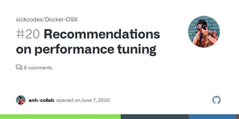 recommendations on performance tuning · issue 20 · sickcodes docker osx · github