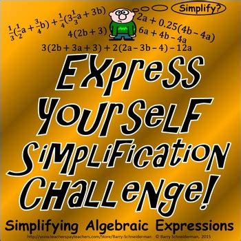 Simplifying Algebraic Expressions FREE Simplification Challenge