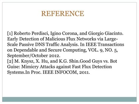 Early Detection Of Malicious Flux Networks Via Large Scale Passive Dns Traffic Analysis Ppt