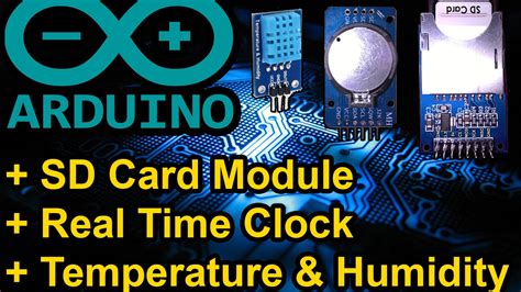Arduino Code Sd Card Module Rtc Ds3231 Temperaturehumidity Sensor Dht11 Youtube
