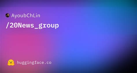 Ayoubchlin 20news Group · Datasets At Hugging Face