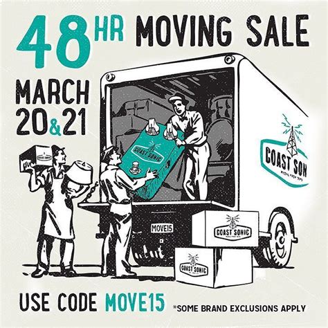 Coast Sonic Is Moving Were Moving To A New Space And To Lighten Our Load Were Running A 48