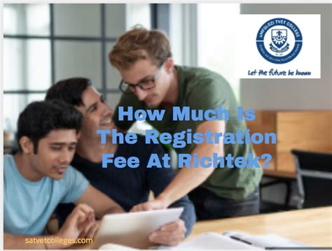 How Much Is The Registration Fee At Richtek South African Tvet Colleges