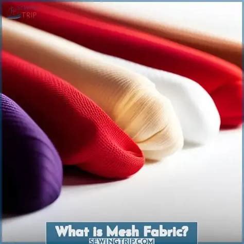 Types Of Mesh Fabric For Sewing Projects
