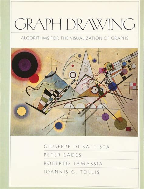 Graph Drawing Algorithms For The Visualization Of Graphs Tollis