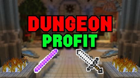 The Best Dungeon Profit Guide You Need Hypixel Skyblock Youtube