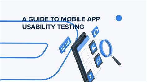 mobile app usability testing user experience and functionality