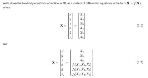 Solved Write Down The Two Body Equations Of Motion In 3d As