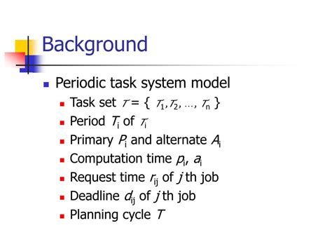 Ppt A Fault Tolerant Scheduling Algorithm For Real Time Periodic