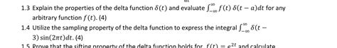 Solved 11 4 ﻿utilize The Sampling Property Of The Delta