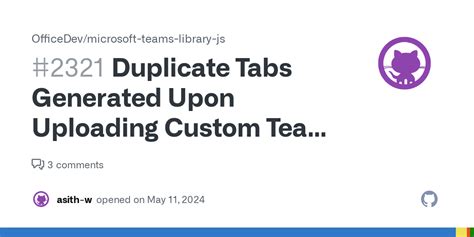 Duplicate Tabs Generated Upon Uploading Custom Team App · Issue 2321