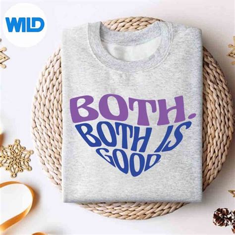 Bisexual Svg Both Both Both Is Good Bi Bisexual Pride Svg Wildsvg