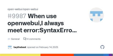 When Use Openwebuii Always Meet Errorsyntaxerror Unexpected Token D