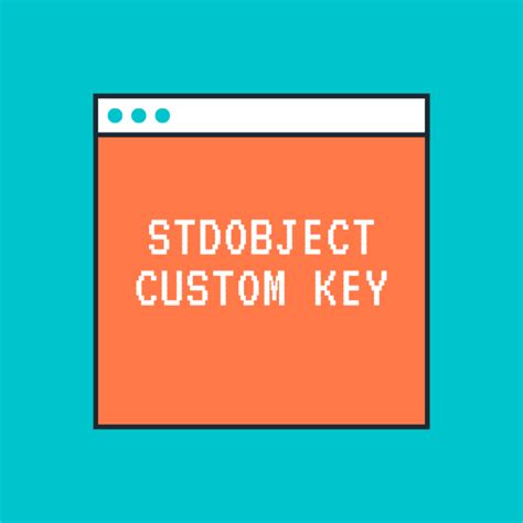 TIL StdObject Custom String Keys Dragomirt