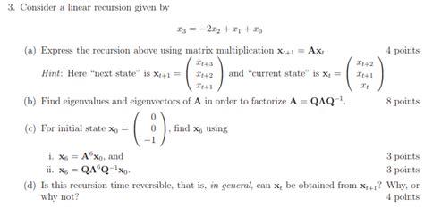 3 Consider A Linear Recursion Given By A Express