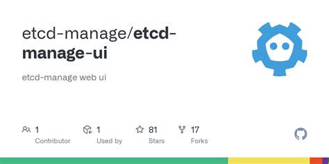 Github Etcd Manageetcd Manage Ui Etcd Manage Web Ui