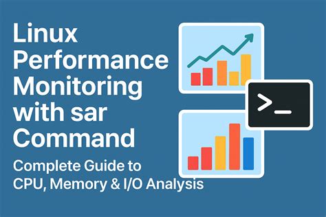 Linux Performance Monitoring With Sar Command Complete Guide To Cpu