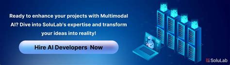 Why Businesses Are Investing In Multimodal Ai Solutions In 2025