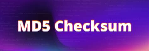 File Integrity Validation Powered By Md5 Checksum Cdnetworks
