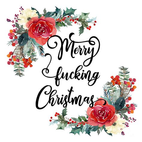 Merry Fucking Christmas Winter Floral Naughty Typography Design