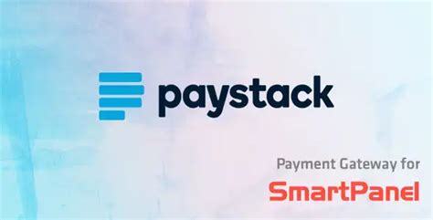 Paystack Payment Module For Smartpanel V13 Free Download Jojo Themes