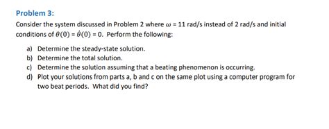 Problem 3 Consider The System Discussed In Problem 2