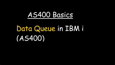Data Queue In IBM I AS400 YouTube