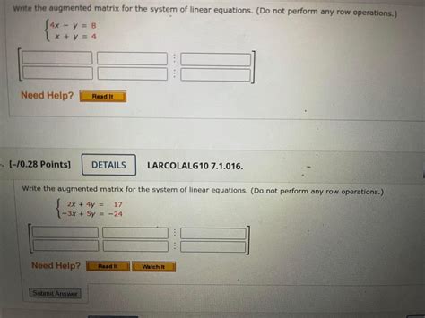 Solved Write The Augmented Matrix For The System Of Linear Chegg