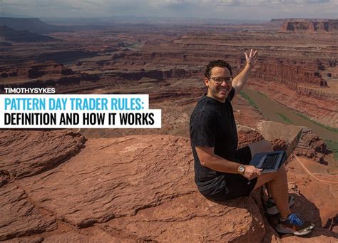 Pattern Day Trader Rules Definition And How It Works