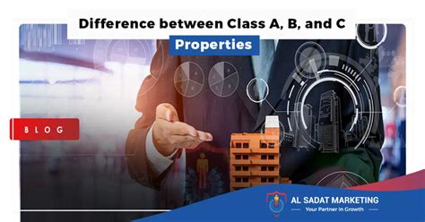 Difference Between Class A B And C Properties
