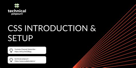 Css Introduction And Setup Part 1 Of Fundamental Css Tutorial