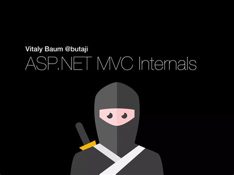 Aspnet Mvc Internals Ppt
