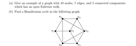 Solved A Give An Example Of A Graph With 10 Nodes 7