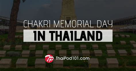 What Is Chakri Memorial Day In Thailand