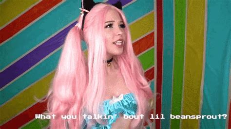 Belle Delphine What You Talkin Bout Lil Beansprout  Belle Delphine