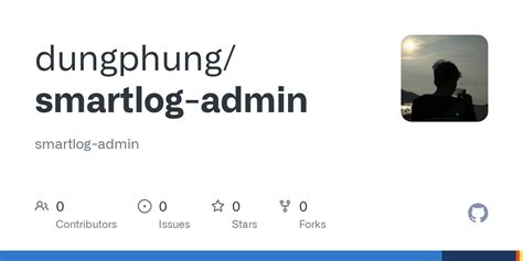 Github Dungphungsmartlog Admin Smartlog Admin