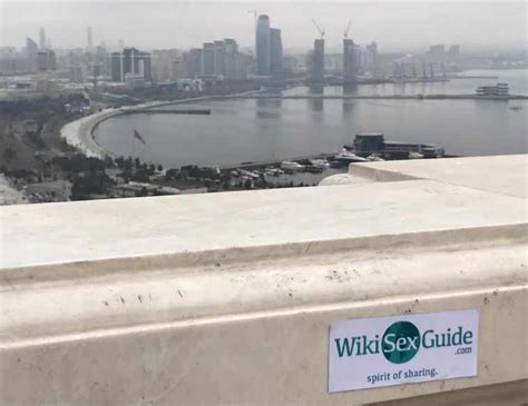 Baku Wikisexguide International World Sex Guide