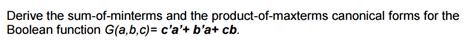 solved derive the sum of min terms and the product of max