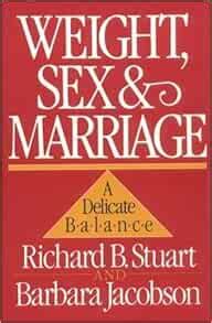 Weight Sex And Marriage A Delicate Balance Medicine Health Science Books