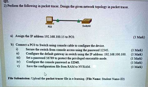 solved 02 2 perform the following in packet tracer design the given network topology in packet