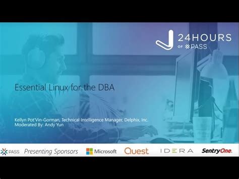 Pass Data Community Summit Talk Essential Linux For The Dba Cross